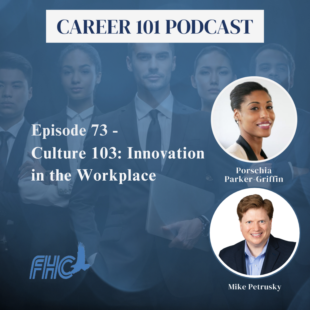Culture 103: Innovation in the Workplace with Mike Petrusky | Fly High ...